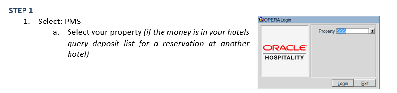 OPERA v5 PMS: How To Manage Cross Property Deposits